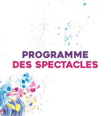 Programmes des spectacles
